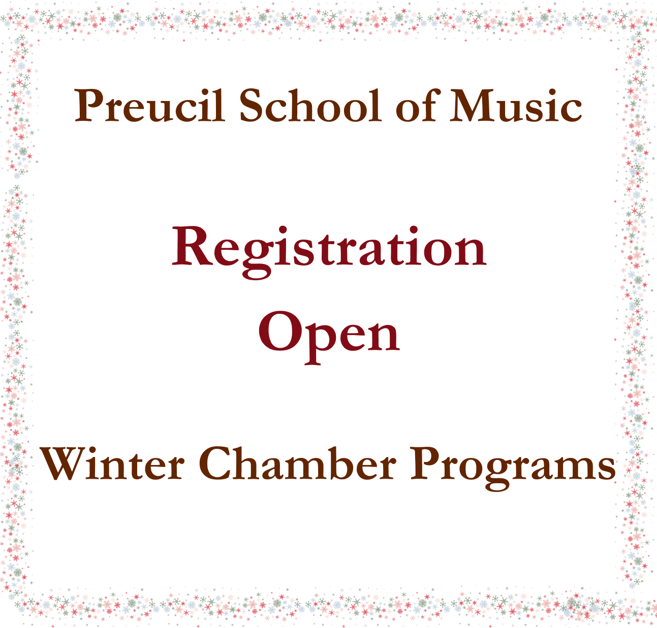 CLOSED: Registration for 2026 Winter Chamber Programs | Preucil School ...